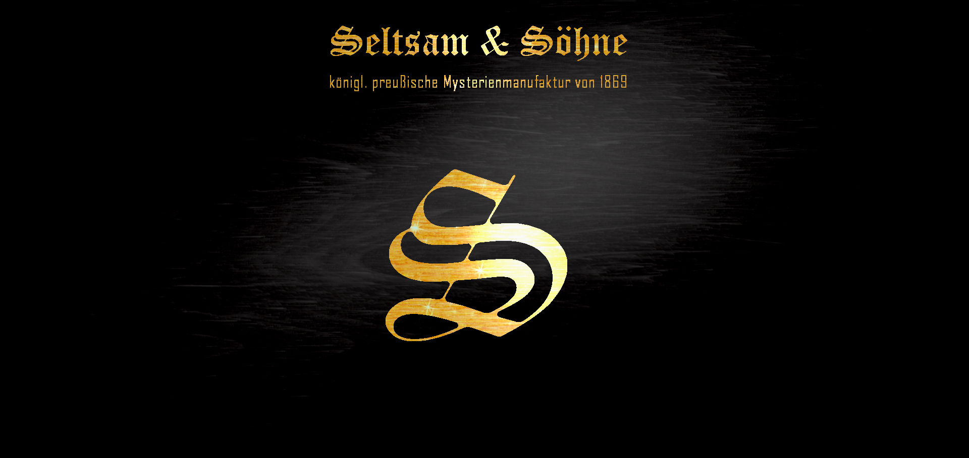 Seltsam & Söhne - Unikate, Kindheitsträume und Geistesblitze